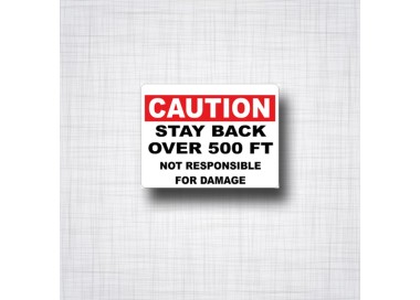 Sticker CAUTION, Stay Back over 50 ft.